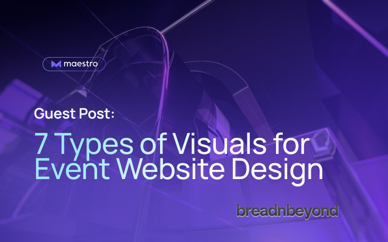 7 Types of Visuals You Should Add to Your Event Website Design